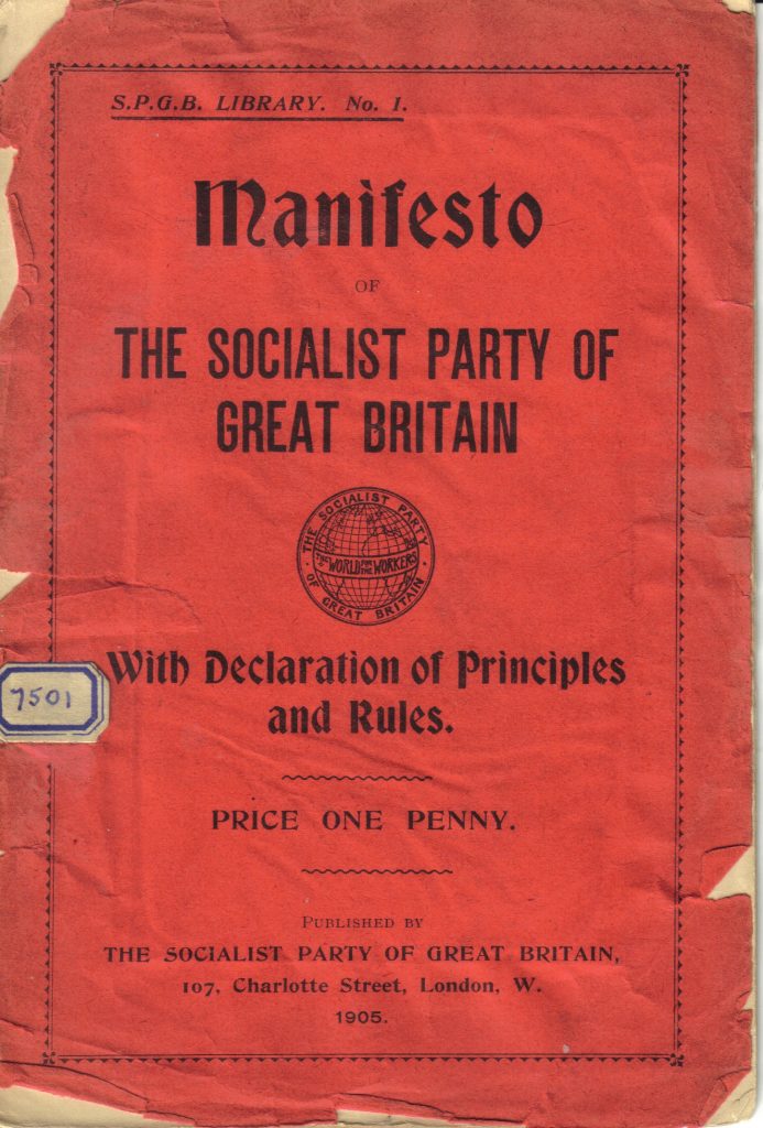Manifesto of The Socialist Party of Great Britain (June 12th 1905 ...